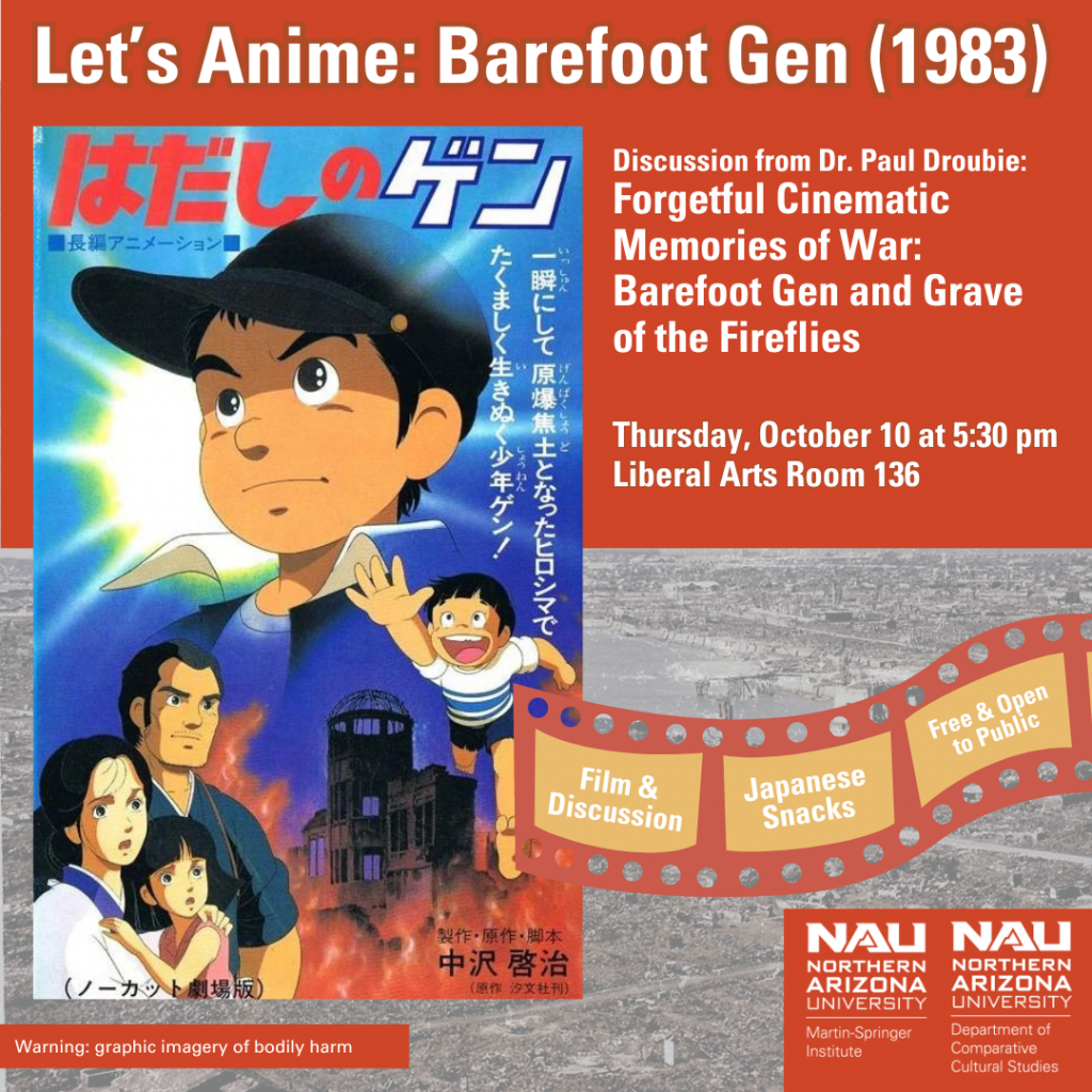 Let’s Anime! Presents Barefoot Gen on October 10th | Department of ...