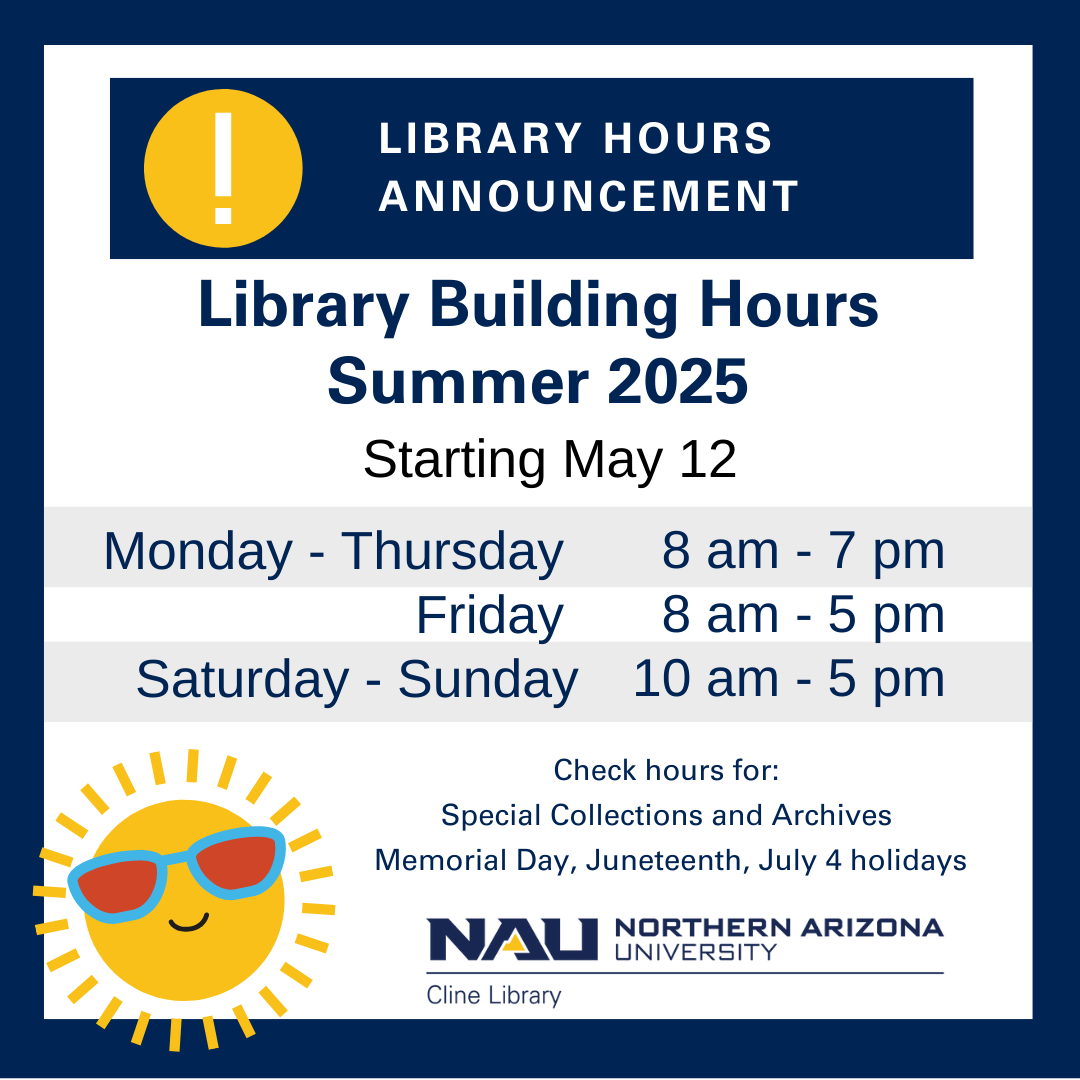 Cline Library has shifted to a summer schedule | Cline Library